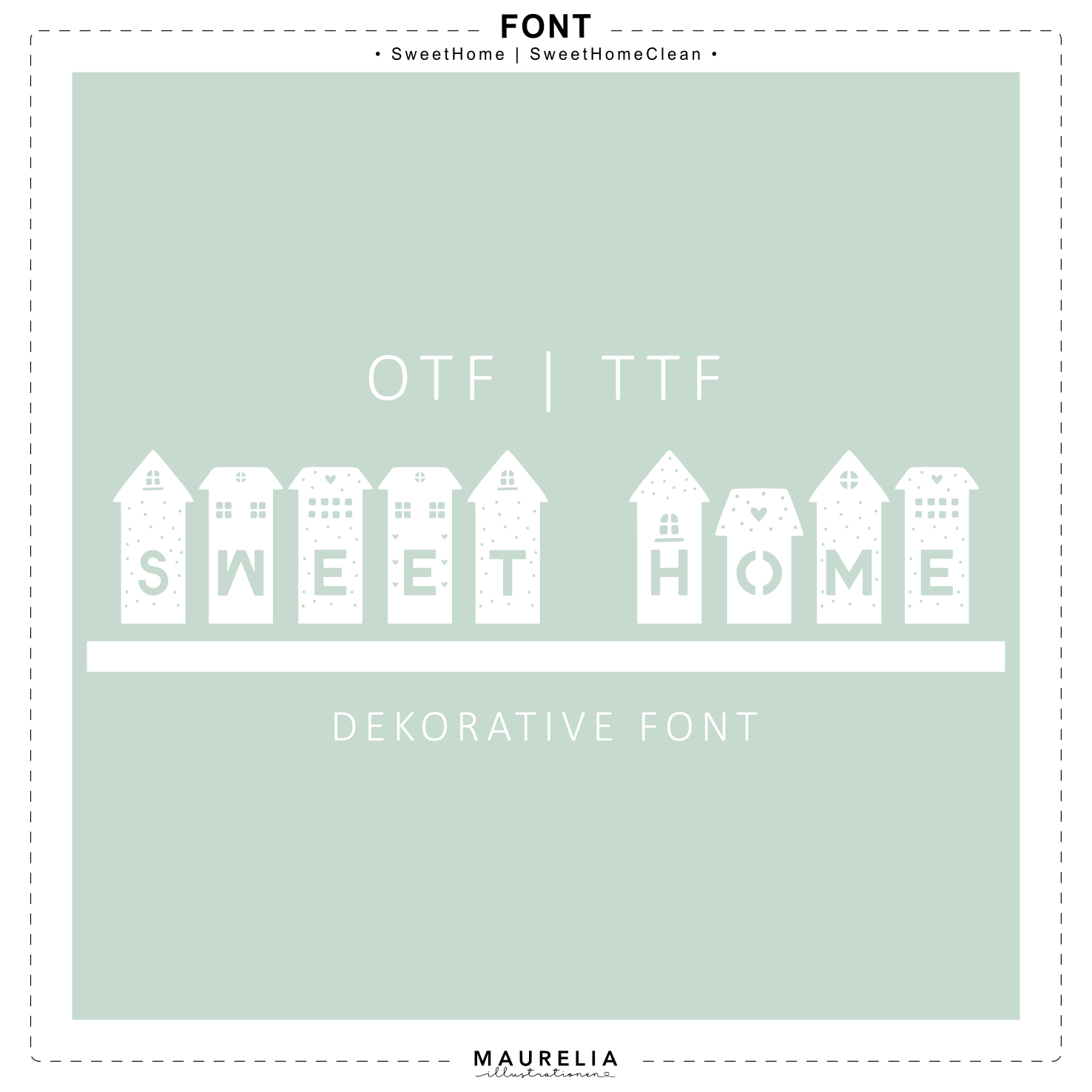 Sweet Home - Häusschen FONT | Schriftart | MAURELIA